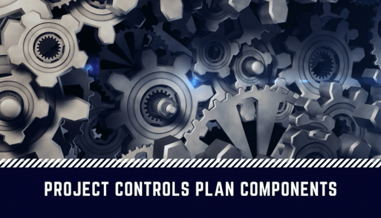 Project Controls Plan Components - Project Control Academy